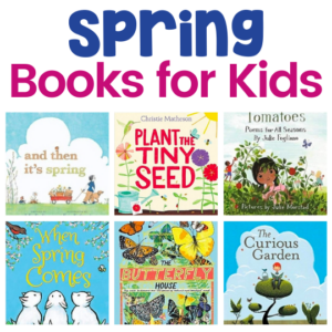 The Essential List of SPRING Books for Kids! - Happily Ever Elephants