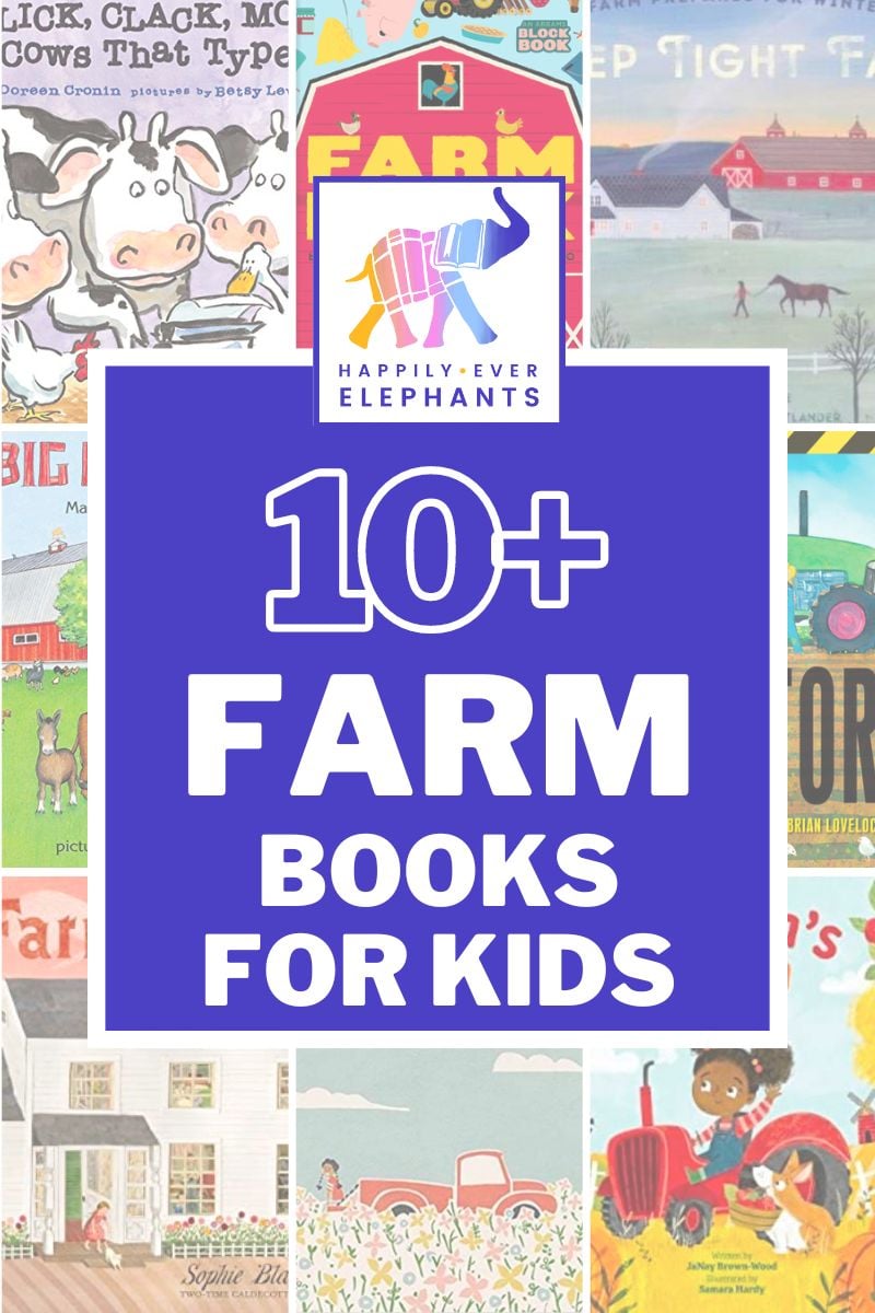 Farm Books for Preschool Young Learners Love! - Happily Ever Elephants