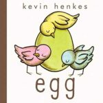 Egg-cellent Egg Books for Kids! - Happily Ever Elephants
