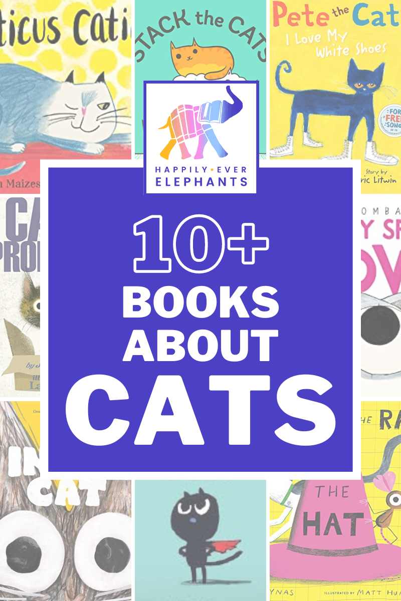 Purrrfect Children's Books About Cats! - Happily Ever Elephants
